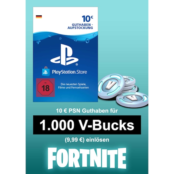 Sony PSN 10 EUR Guthaben-Aufstockung DE - u.a. für Fortnite - 1.000 V ... Sony PSN 10 EUR Guthaben-Aufstockung DE - u.a. für Fortnite - 1.000 V ...